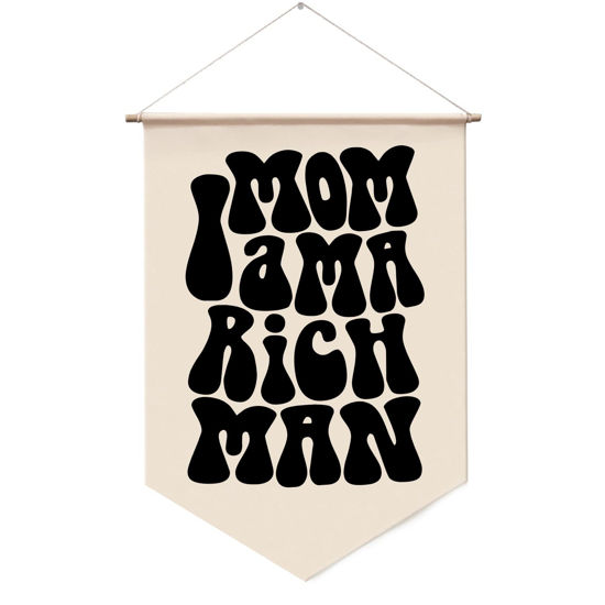 GetUSCart- Mom I am a Rich Man, Banner Wall Hanging, Feminist Banner ...