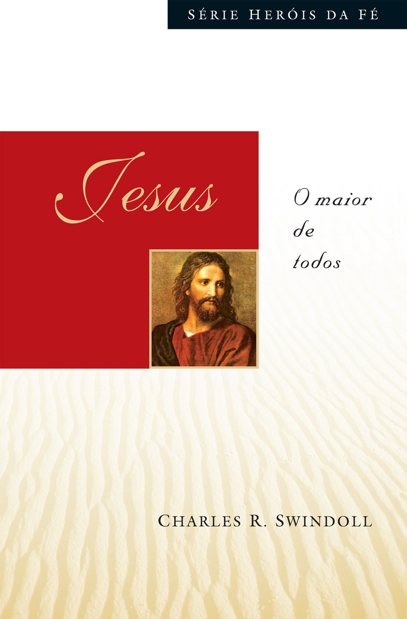 GetUSCart- Jesus. O Maior De Todos (Em Portuguese do Brasil)