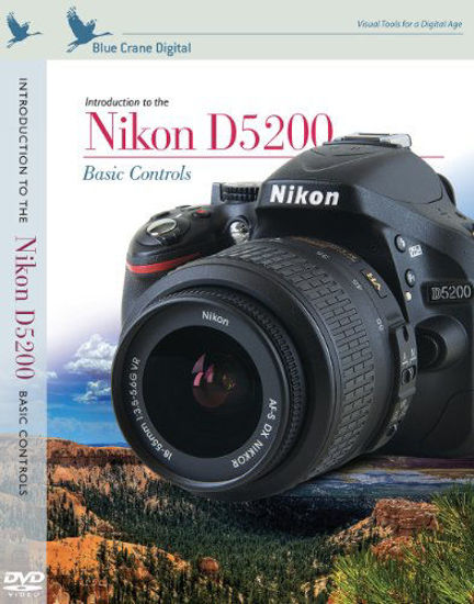 GetUSCart- Blue Crane Digital Introduction to the Nikon D5200 - Basic Controls DVD (zBC150)